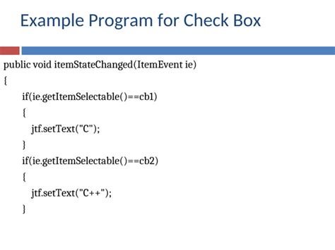 Jcheckbox Is A Light Weight Component Of Java Ppt