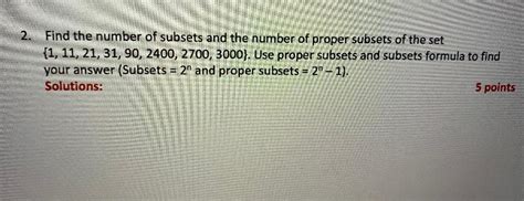 Solved Find The Number Of Subsets And The Number Of Chegg Com