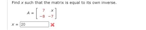 answered find x such that the matrix is equal to… bartleby