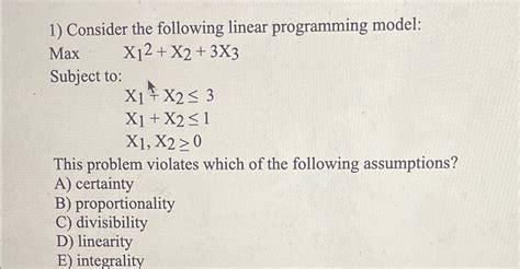 Solved Consider The Following Linear Programming Model ﻿max