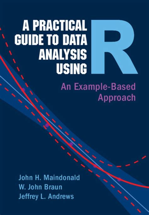 A Practical Guide To Data Analysis Using R An Example Based Approach