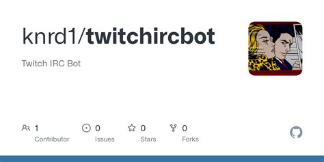 Github Knrd1twitchircbot Twitch Irc Bot