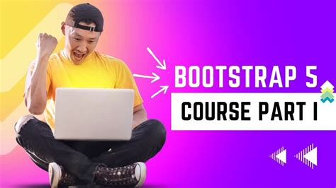 Bootstrap Course Part Youtube