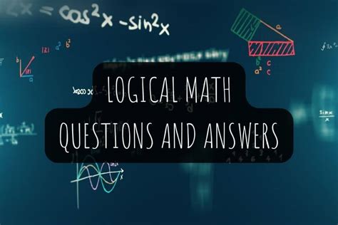 Logical Math Questions And Answers