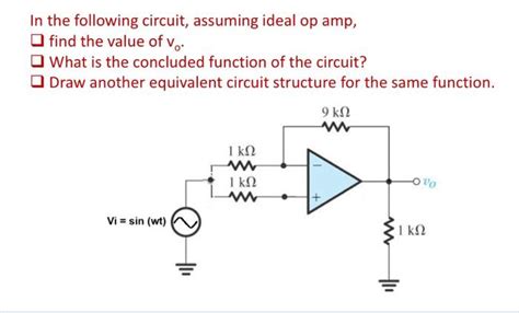 Solved In The Following Circuit Assuming Ideal Op Find Chegg Com