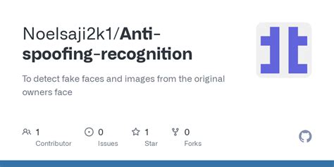Github Noelsaji2k1anti Spoofing Recognition To Detect Fake Faces