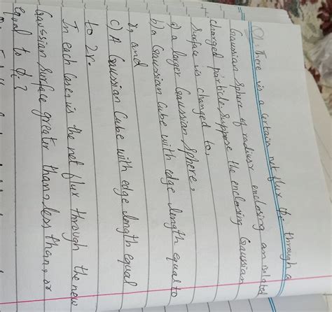 Gaussian Sphere Of Radius Enclosing An Isolated Charged Particle Ruppose The Enclosing Gaussian