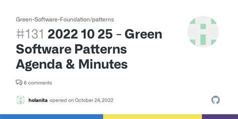 2022 10 25 Green Software Patterns Agenda And Minutes · Issue 131 · Green Software Foundation