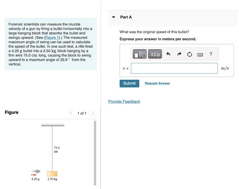 Solved Forensic Scientists Can Measure The Muzzle Velocity Chegg Com