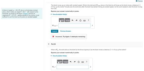 Solved The Block Moves Up An Incline With Constant Speed Chegg