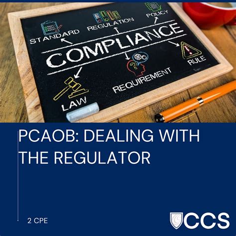 Pcaob Dealing With The Regulator Cpe Training Events