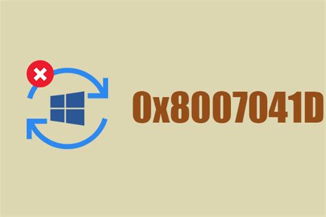 Fix Error Code 0x8007041d Cant Install Windows Update Minitool