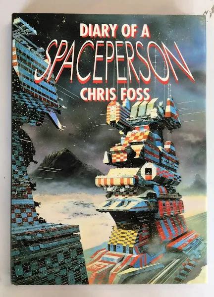 Diary Of A Spaceperson By Chris Foss Book Review Sfcrowsnest