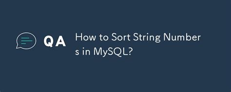 Mysql中如何對字串數字進行排序? Mysql教程 Php中文網 Mysql中如何對字串數字進行排序? Mysql教程 Php中文網