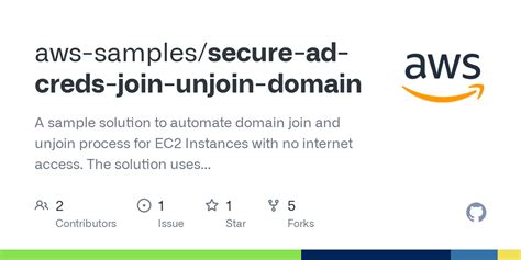 Github Aws Samplessecure Ad Creds Join Unjoin Domain A Sample