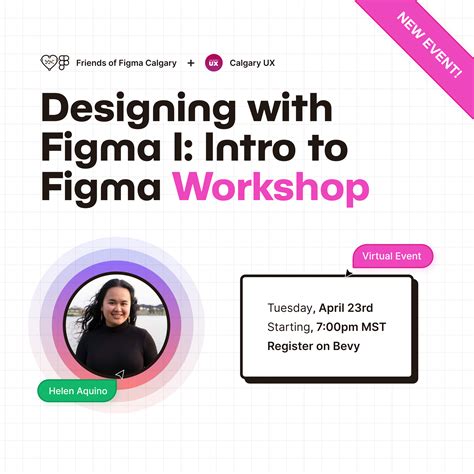 See Designing With Figma Workshop Introduction To Figma At Figma Calgary