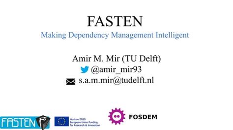 Fasten Presentation At Fosdem 2022 Making Dependency Management Intelligent Ppt