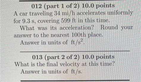 solved 012 part 1 of 2 10 0 points a car traveling 34mi h