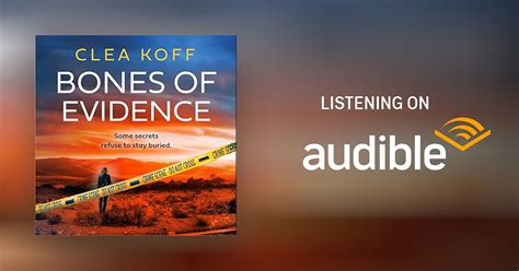 Bones Of Evidence Audiobook By Clea Koff