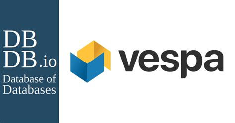 Vespa Database Of Databases
