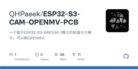 GitHub QHPaeek ESP S CAM OPENMV PCB 一个基于ESP S WROOM 模组的机器视觉模块可以刷OPENMV