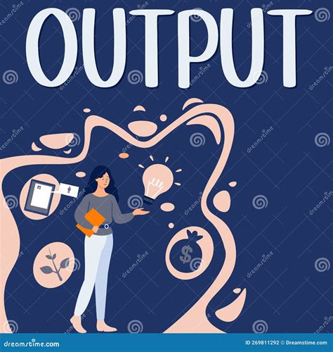 Conceptual Display Output Business Overview The Final Result Of Something Or How The Way Things