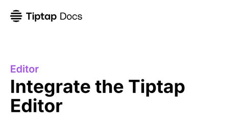 get started tiptap editor docs