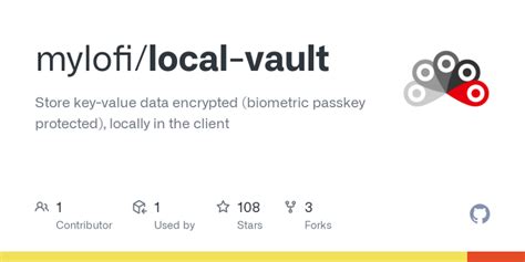 brad w on linkedin github mylofi local vault store key value data