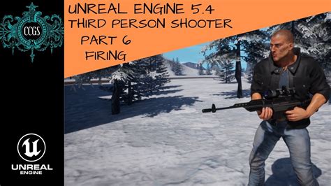 unreal engine 5 4 third person shooter part 6 ue5 unrealengine unrealengine5 gamedev youtube
