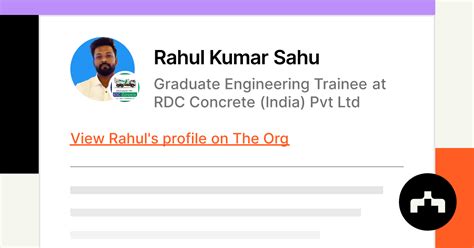 rahul kumar sahu graduate engineering trainee at rdc concrete india pvt ltd the org