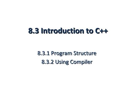 83 Program Structure 1 Hour Ppt