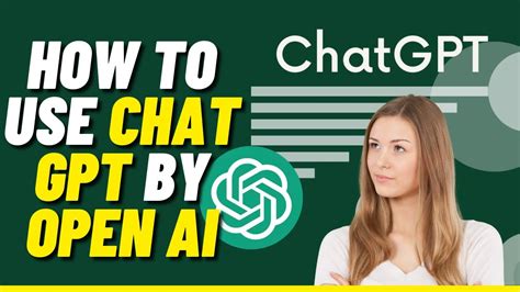 How To Use Chat Gpt By Open Ai For Beginners Step By Step Youtube