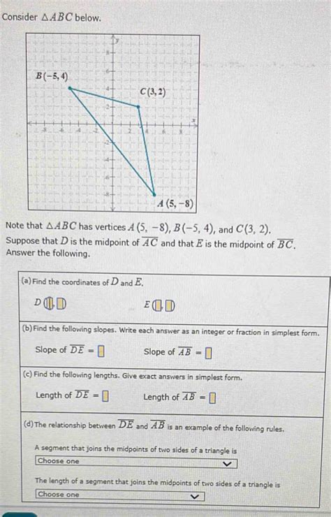Solved Consider Abc Below Note That Abc Has Vertices A 5 8 B 5 4 And C 3 2 Suppose T