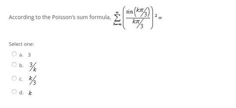 Solved Sin Rent According To The Poisson S Sum Formula Chegg Com