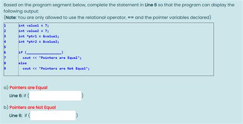 Solved Based On The Program Segment Below Complete The