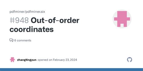 Out Of Order Coordinates · Issue 948 · Pdfminerpdfminersix · Github