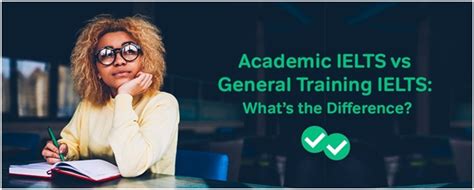 The Difference Between The IELTS General And IELTS Academic Cadcamperformance