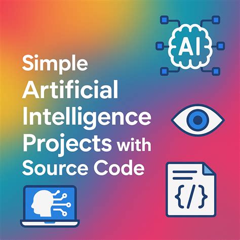 Top Artificial Intelligence Source Code For Generative Ai And Simple Ai Projects