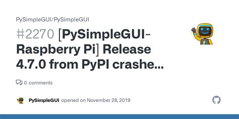 Pysimplegui Raspberry Pi Release 470 From Pypi Crashes On Python 34 · Issue 2270