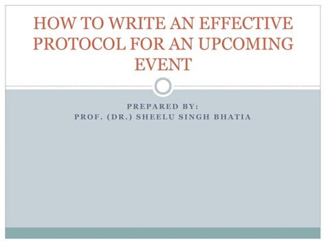 PROTOCOL WRITING Ppt