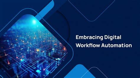 Embracing Digital Workflow Automation Neolotex Business Solutions