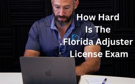 How Hard Is The Florida Adjuster License Exam