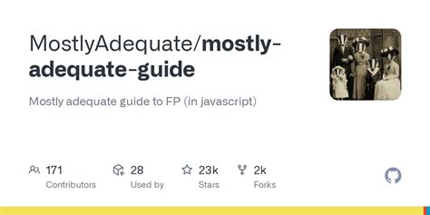 Github Mostlyadequatemostly Adequate Guide Mostly Adequate Guide To