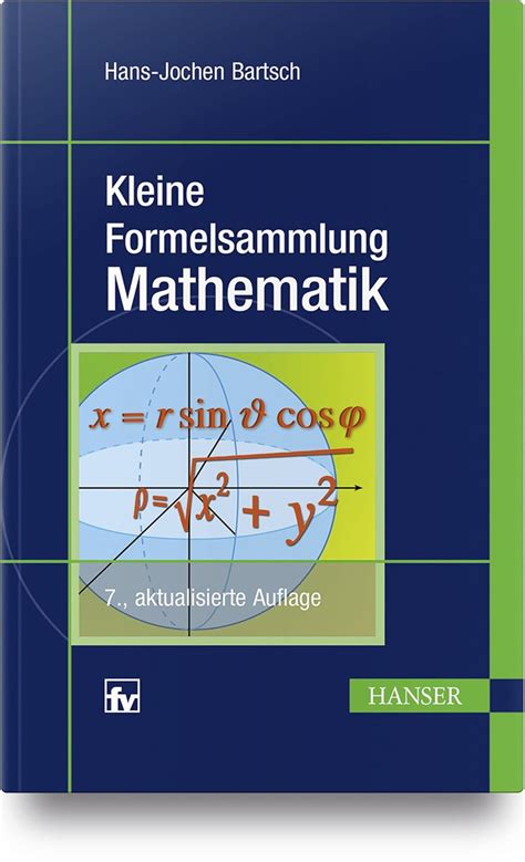 Kleine Formelsammlung Mathematik Bartsch Hans Jochen Sachs Michael