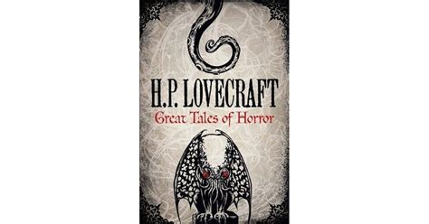 Great Tales Of Horror By Hp Lovecraft