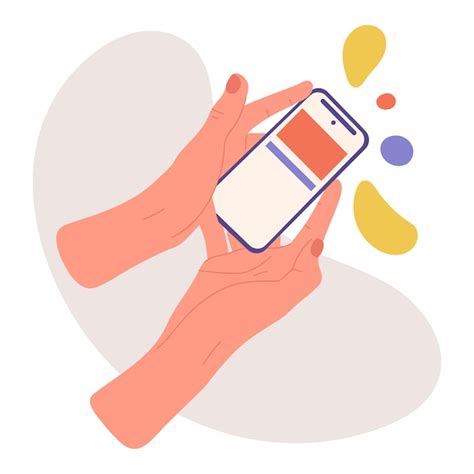 Premium Vector Mobile Gadget In Hands Human Hands Holding Smartphone Hands Tapping Phone