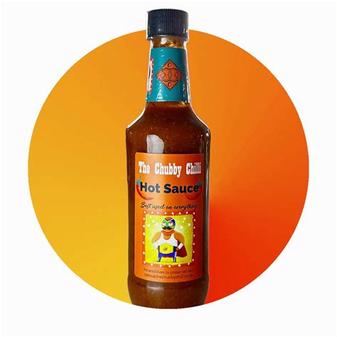 The Chubby Chilli Best On Everything