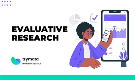 What Is Evaluative Research Definition Method And Examples Trymata