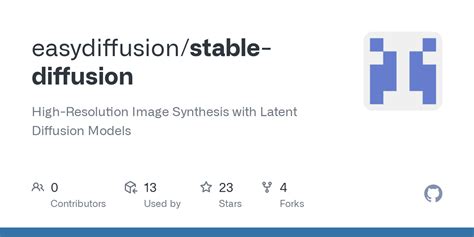 GitHub Easydiffusion Stable Diffusion High Resolution Image Synthesis With Latent Diffusion