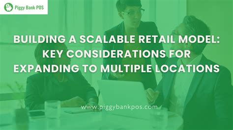 Building A Scalable Retail Model Key Considerations For Expanding To